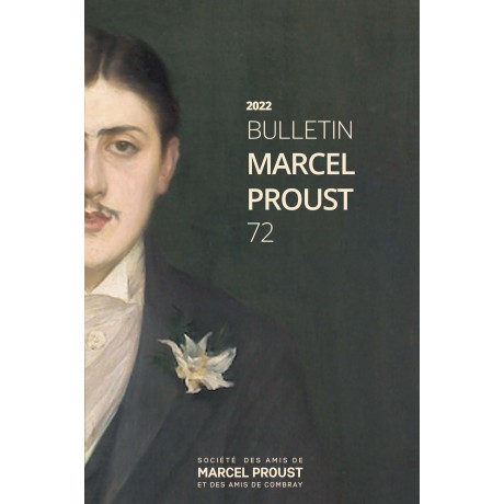 Bulletin Marcel Proust n°72 - 2022